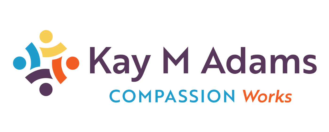 Kay M Adams Logo – Kay M Adams, Compassion Works LLC